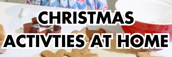 3 Fun Christmas Activities To Do At Home – Treat Kitchen